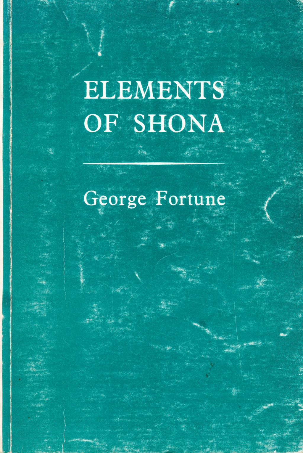 Elements of Shona (Zezuru Dialect) – Abantu Archives